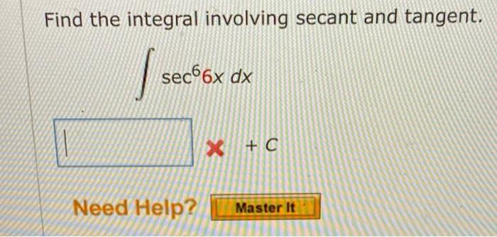 Solved Find the integral involving secant and tangent. sec | Chegg.com