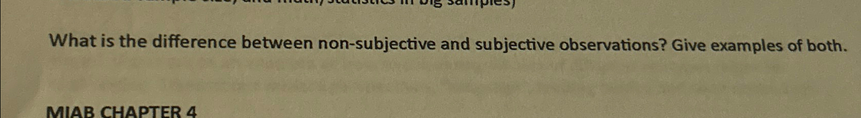 Solved What is the difference between non-subjective and | Chegg.com