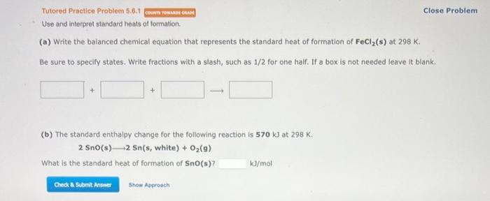 Solved Tutored Practice Problem 5.6.1 Use and interpret | Chegg.com