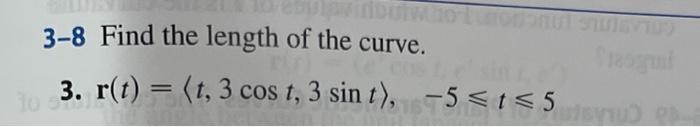 Solved −8 Find the length of the curve. 3. | Chegg.com