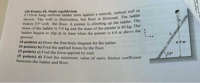 Solved (20 Points) \#5, Static equilibrium L=10−m long | Chegg.com