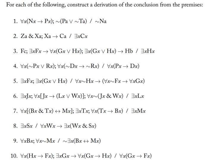 Solved For each of the following, construct a derivation of | Chegg.com