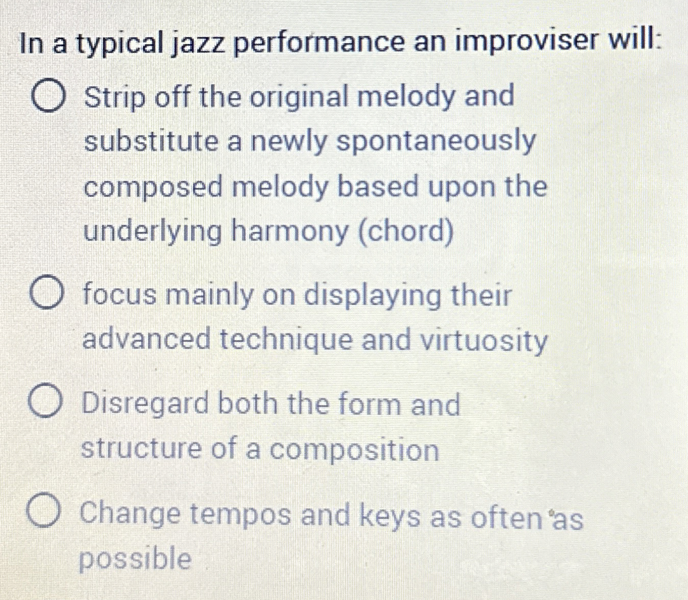 Solved In a typical jazz performance an improviser | Chegg.com