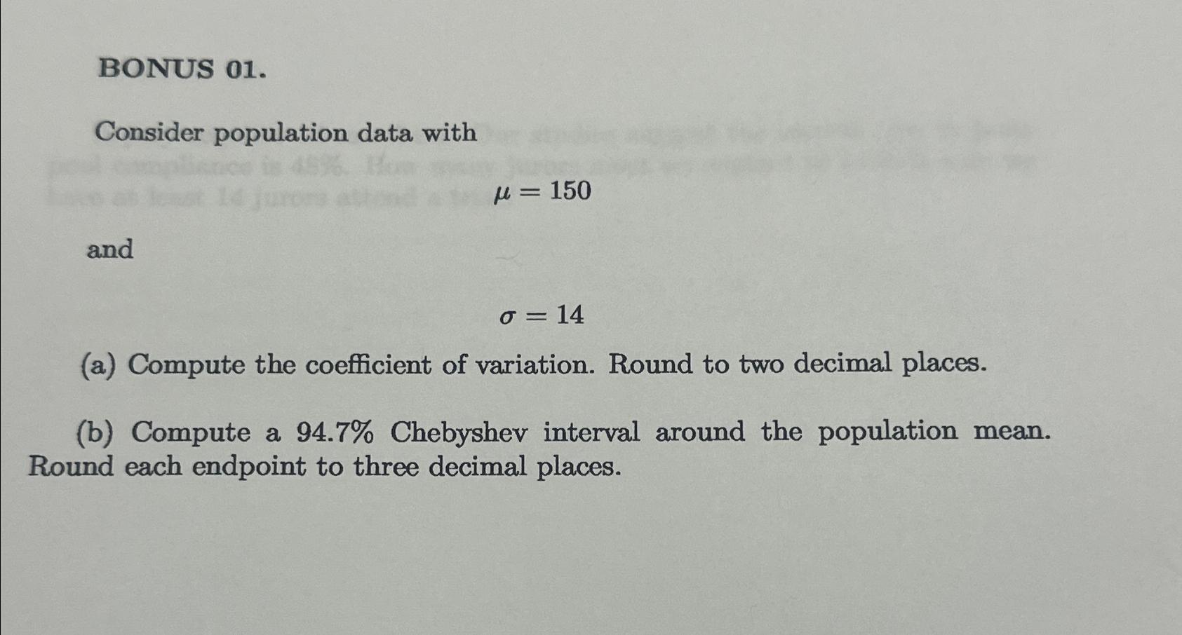 Solved BONUS 01.Consider population data withμ=150andσ=14(a) | Chegg.com