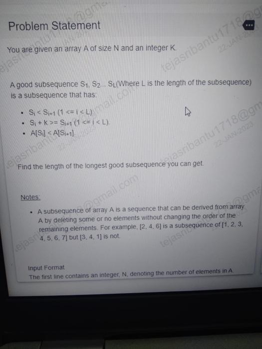 Solved You are given an array A of size N and an integer K. | Chegg.com