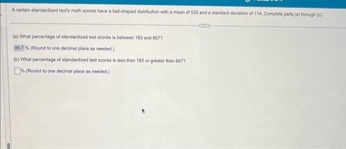 Solved A certain standardized test's math scores have a | Chegg.com