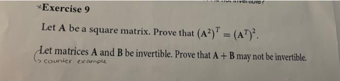 Solved Let A be a square matrix. Prove that (A2)T=(AT)2. Let | Chegg.com