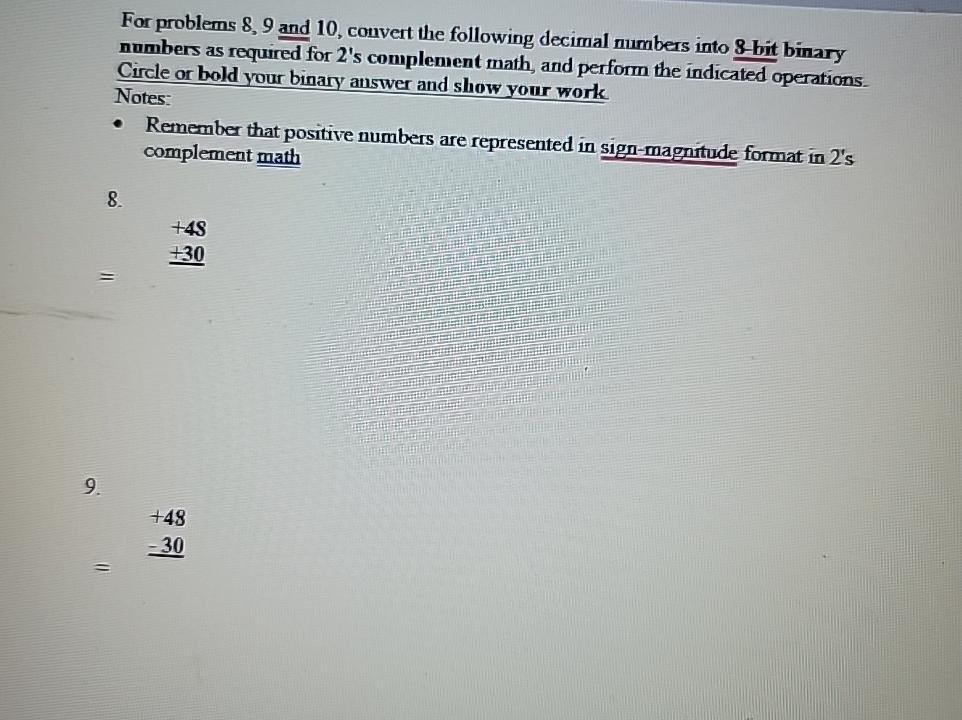 Solved For problems 8,9 ﻿and 10 , ﻿convert the following | Chegg.com