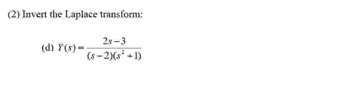 Solved (2) ﻿Invert the Laplace | Chegg.com