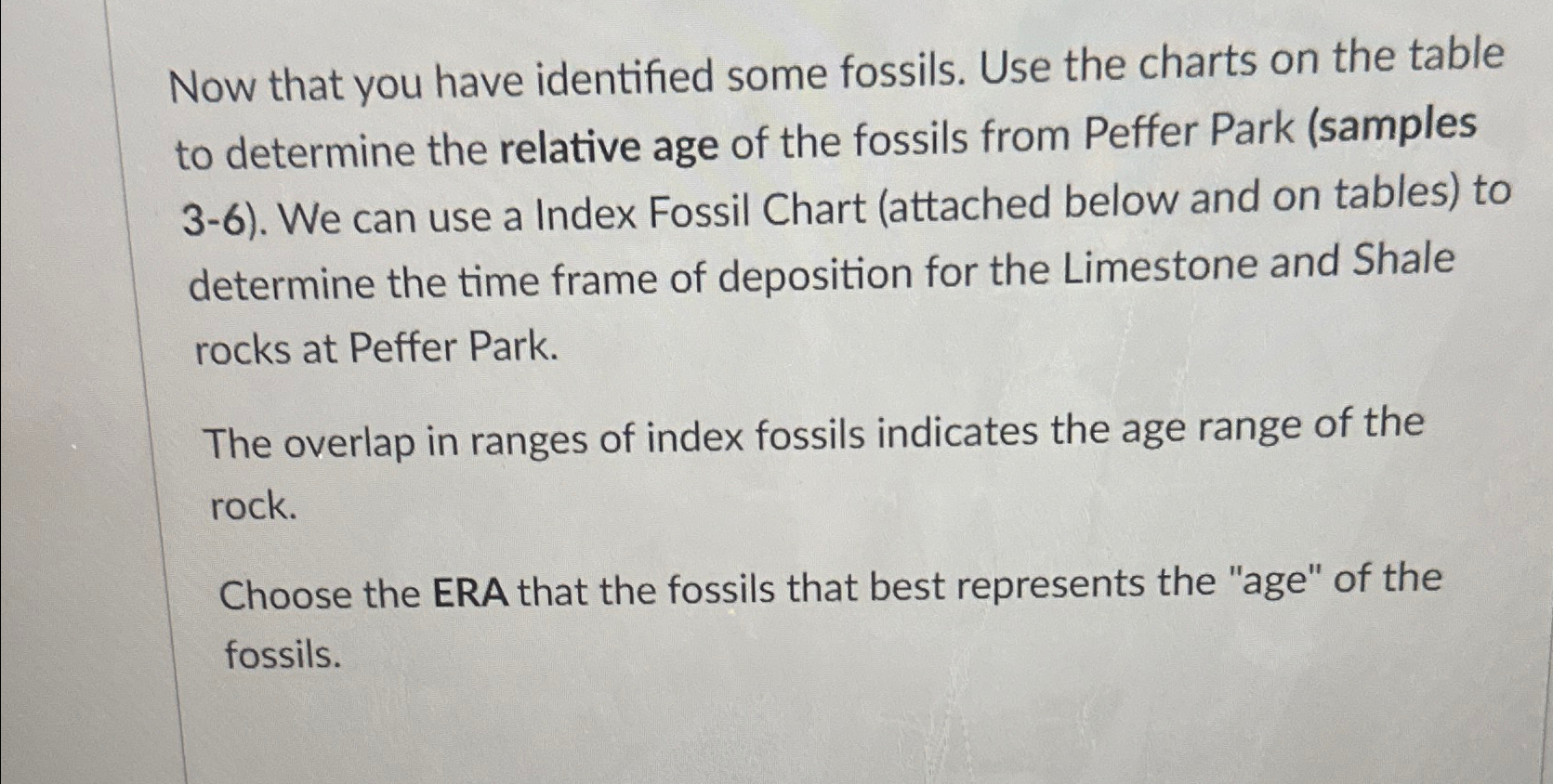 Solved Now that you have identified some fossils. Use the | Chegg.com