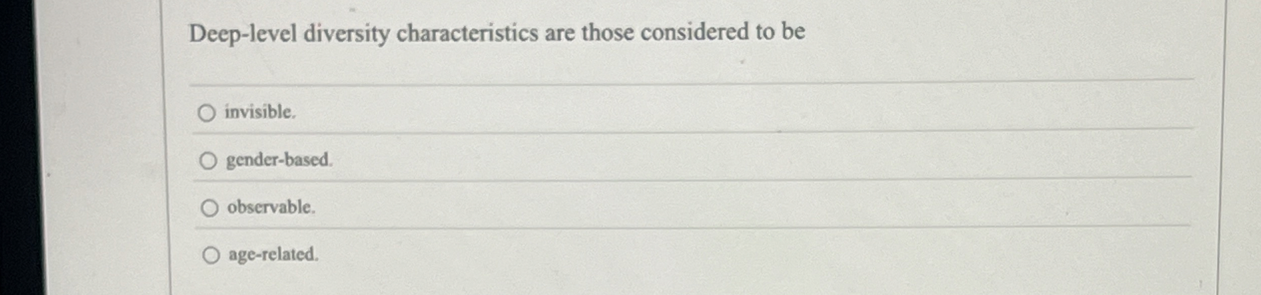 Solved Deep-level diversity characteristics are those | Chegg.com