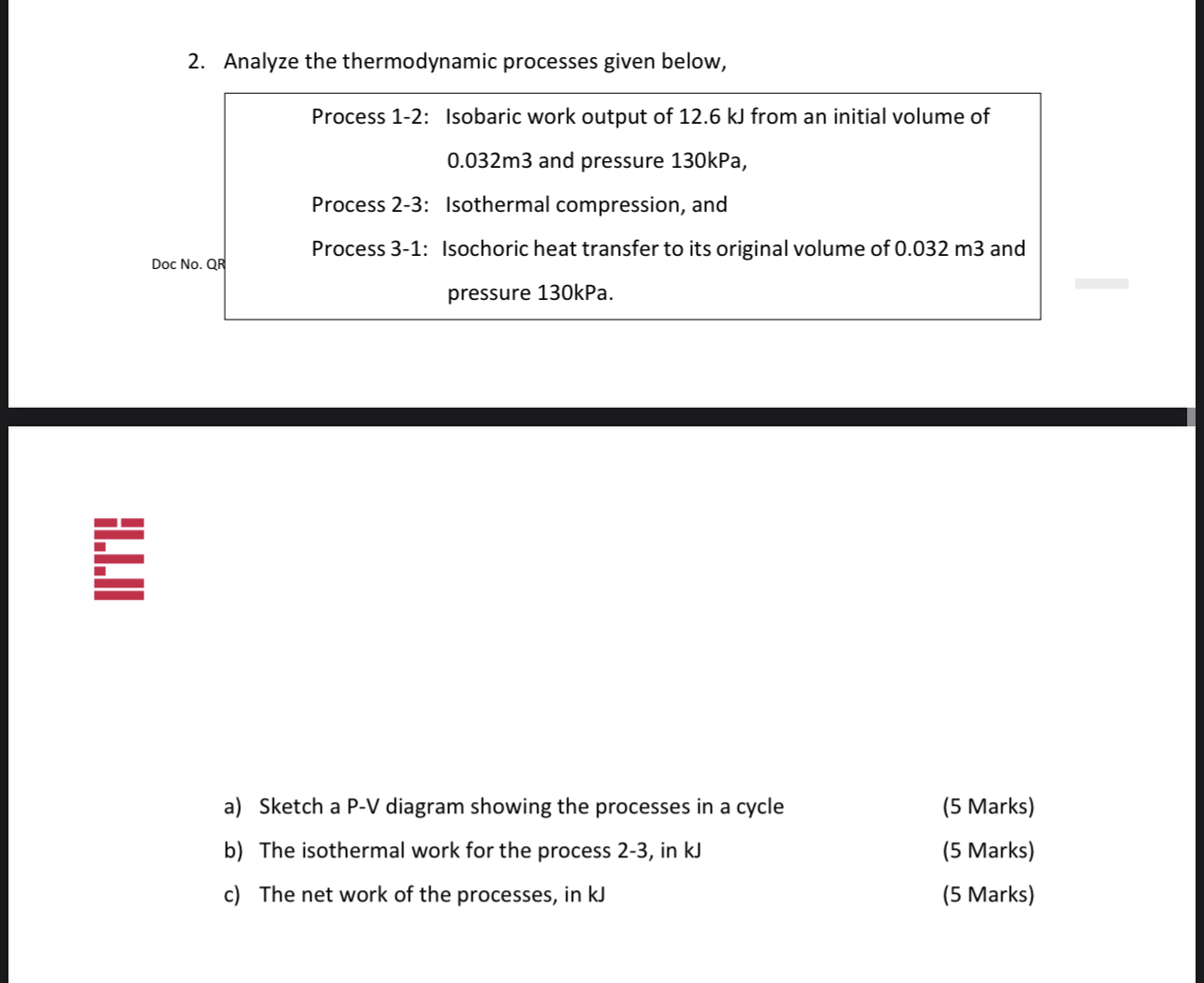Solved Analyze the thermodynamic processes given | Chegg.com