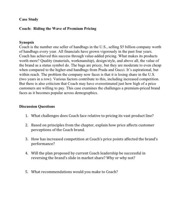 Solved Case Study Coach: Riding the Wave of Premium Pricing | Chegg.com