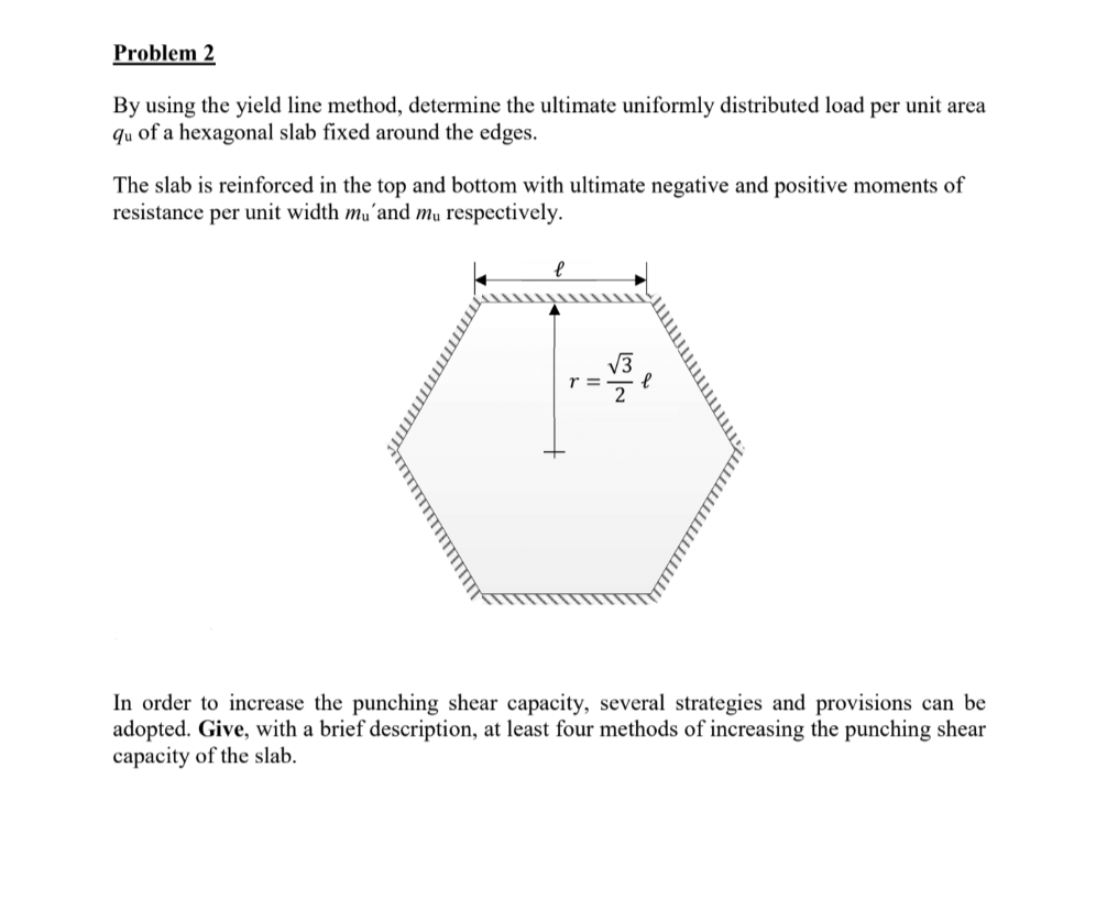 Solved Problem 2By using the yield line method, determine | Chegg.com
