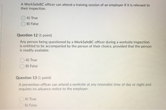 The primary role of WorkSafeBC prevention officers is | Chegg.com