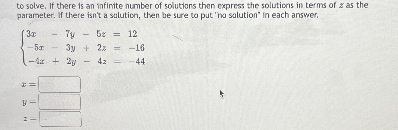 Solved to solve. If there is an infinite number of solutions | Chegg.com