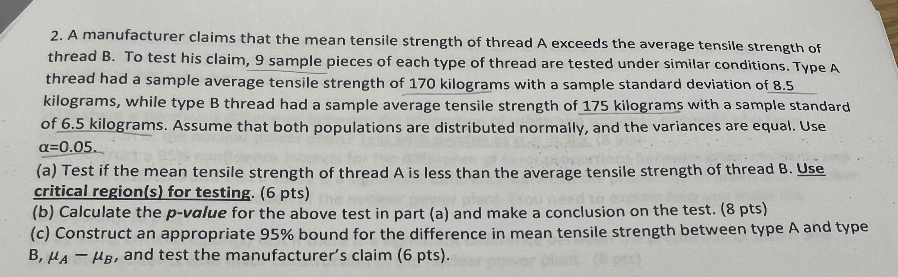 Solved A manufacturer claims that the mean tensile strength | Chegg.com