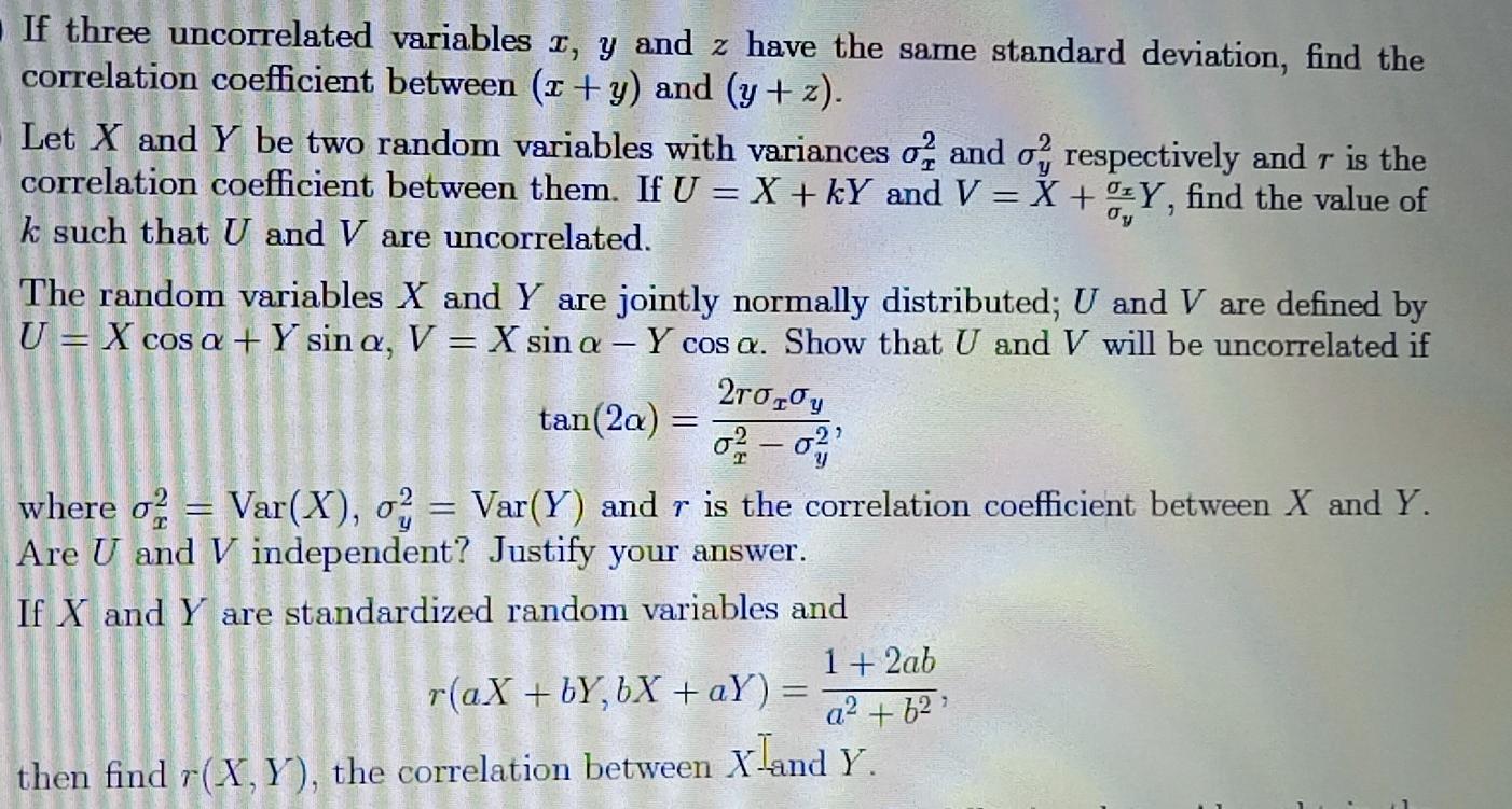 Solved If three uncorrelated variables I, y and z have the | Chegg.com