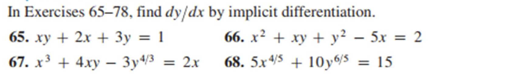 Solved In Exercises 65-78, ﻿find dydx ﻿by implicit | Chegg.com