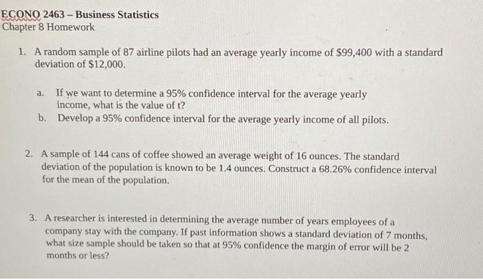Solved 1. A random sample of 87 airline pilots had an | Chegg.com