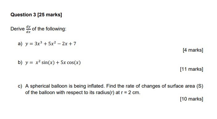 Solved Question 3 [25 ﻿marks]Derive dydx of ﻿the | Chegg.com