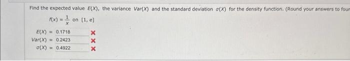 Solved Find the expected value E(x), the variance Var(x) and | Chegg.com