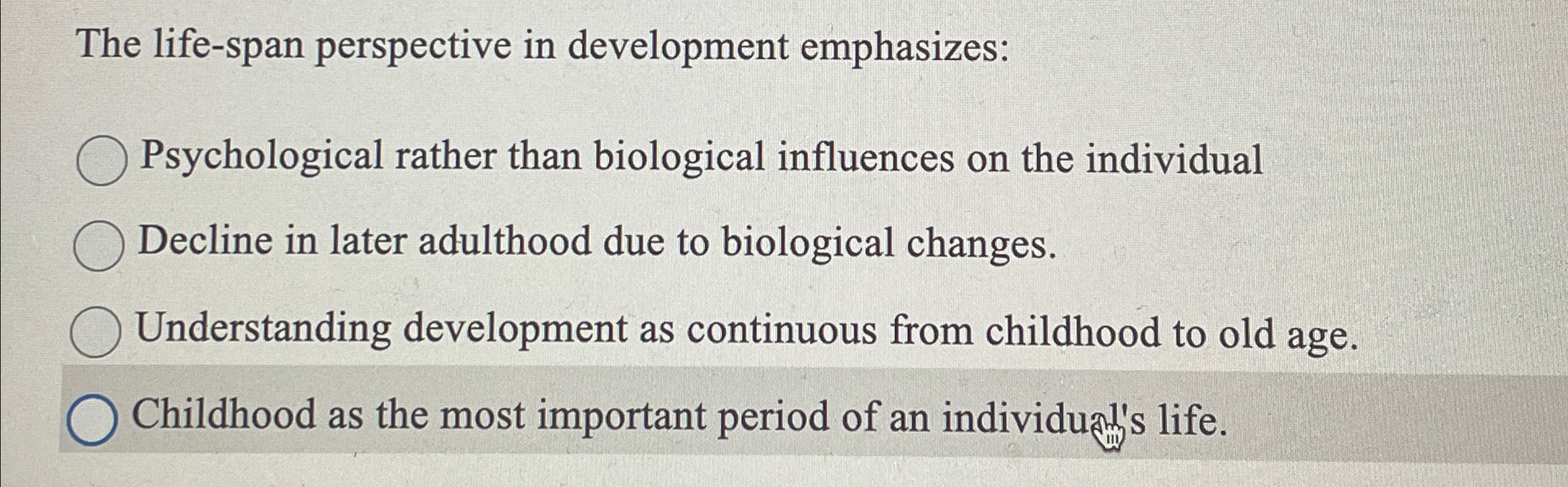 Solved The life-span perspective in development | Chegg.com