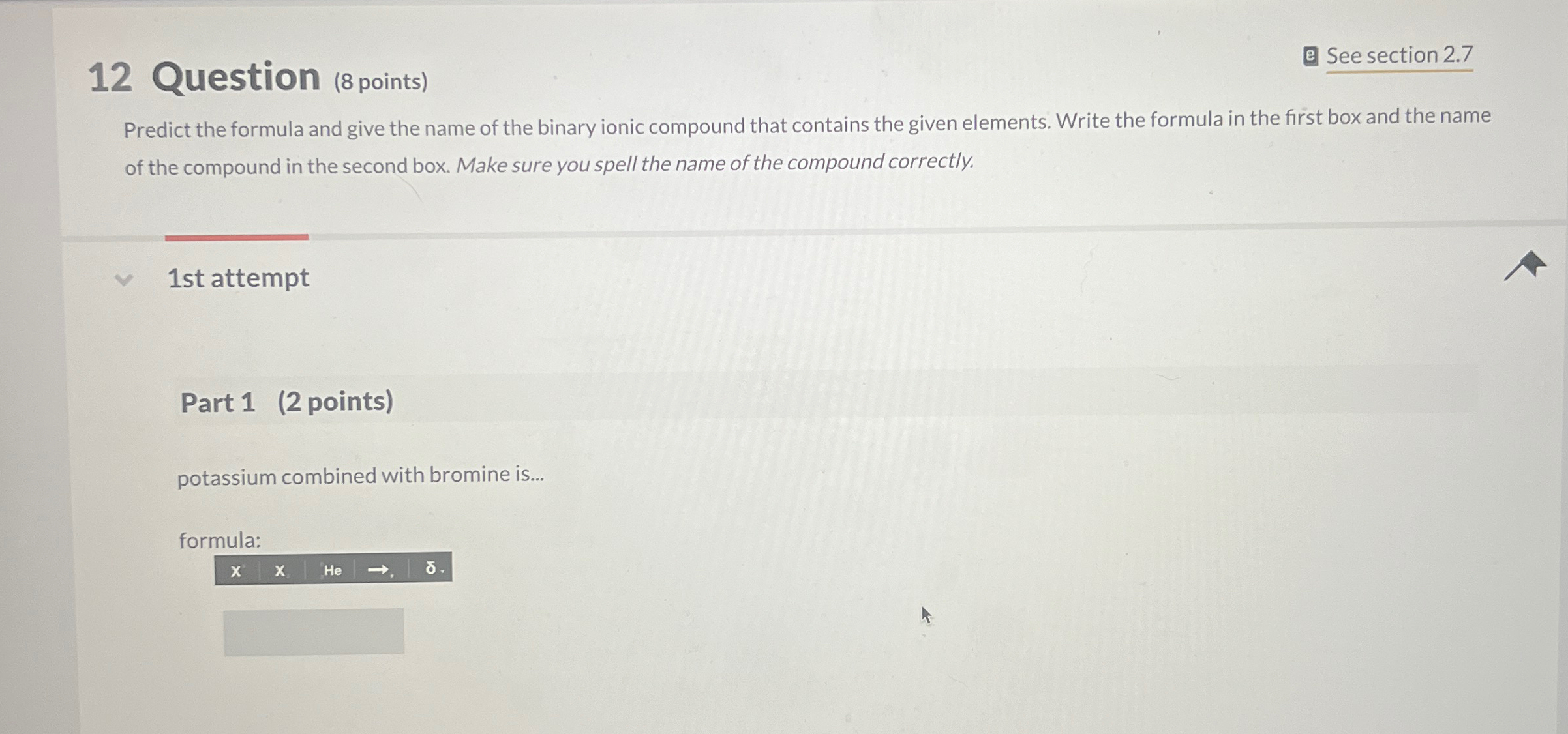 Solved 12 ﻿Question (8 ﻿points) ﻿See section 2.7Predict the | Chegg.com