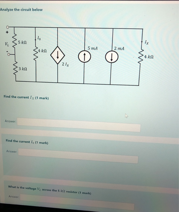 Solved Analyze the circuit below 10 VL 5 kΩ Ix 5 mA 4k12 2 | Chegg.com