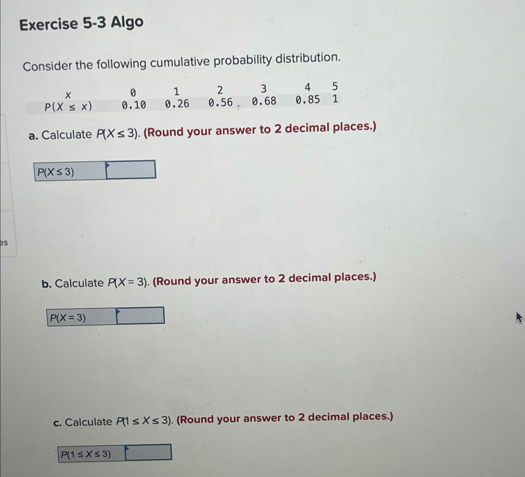 Solved Exercise 5-3 ﻿AlgoConsider the following cumulative | Chegg.com