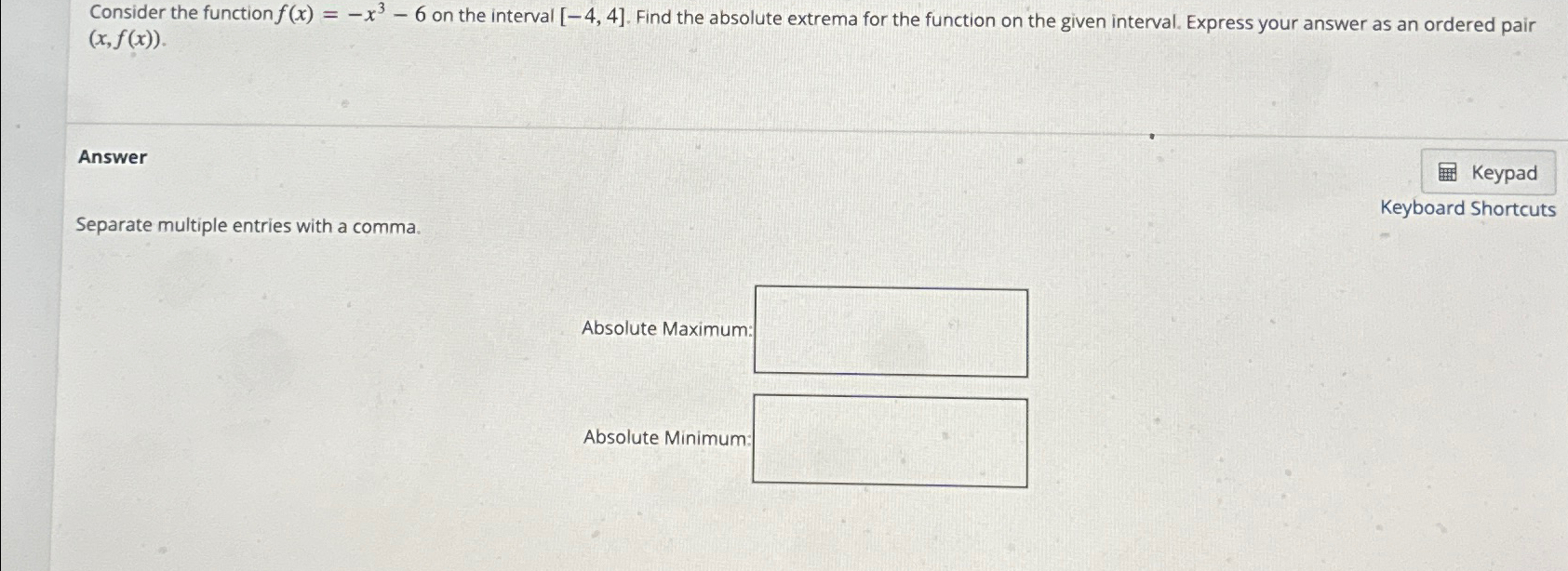 Solved Consider the function f(x)=-x3-6 ﻿on the interval | Chegg.com
