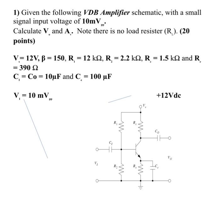 1) Given the following VDB Amplifier schematic, with | Chegg.com