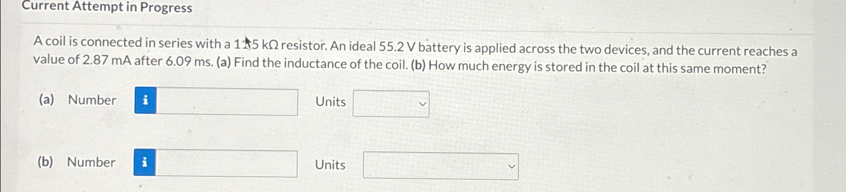 Solved Current Attempt in ProgressA coil is connected in | Chegg.com