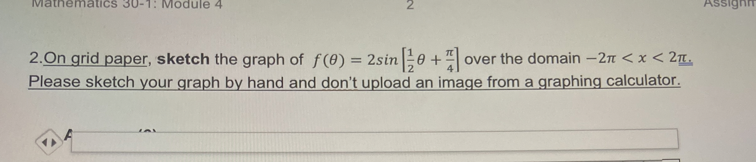 Solved 2.On grid paper, sketch the graph of | Chegg.com