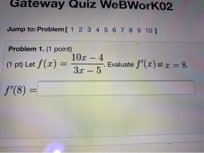 Solved Gateway Quiz WebWork02 Jump to: Problem[ 1 2 3 4 5 6 | Chegg.com