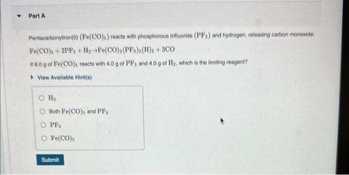 Solved Pentacarbonyliron (0)(Fe(CO)5) reacts with | Chegg.com