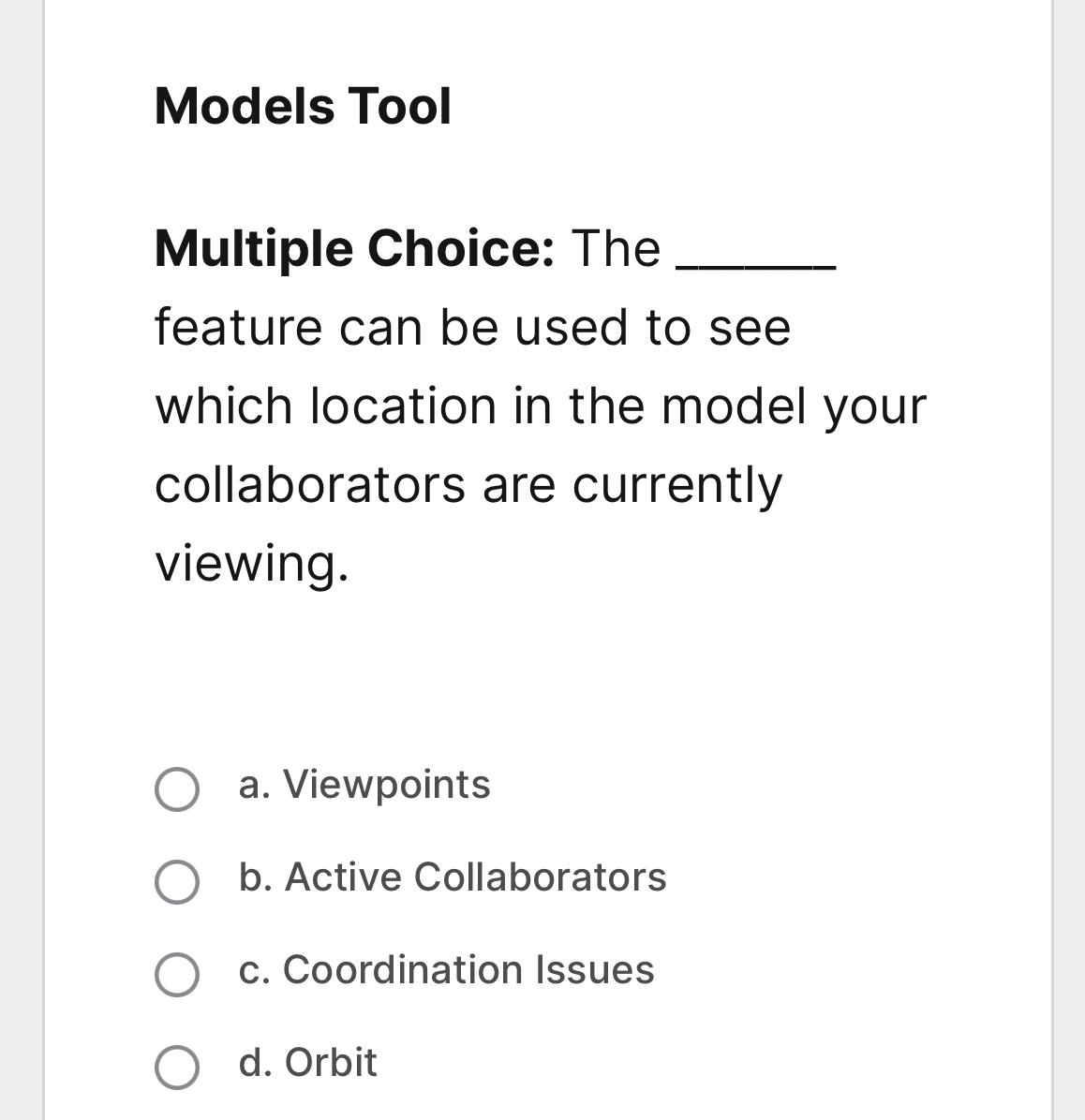 Solved Models ToolMultiple Choice: The feature can be used | Chegg.com