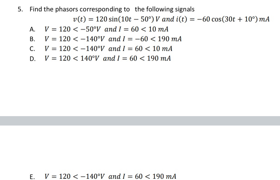 Solved Find the phasors corresponding to the following | Chegg.com