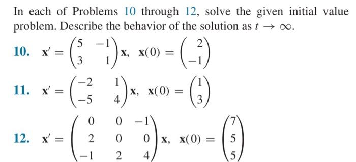 Solved In Each Of Problems 10 Through 12 Solve The Given Chegg
