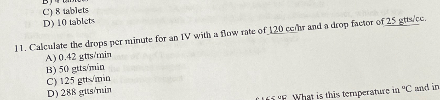 Solved 11. ﻿Calculate the drops per minute for an IV with a | Chegg.com