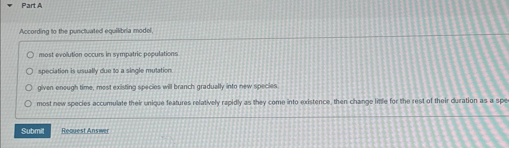 Solved Part AAccording to the punctuated equilibria | Chegg.com
