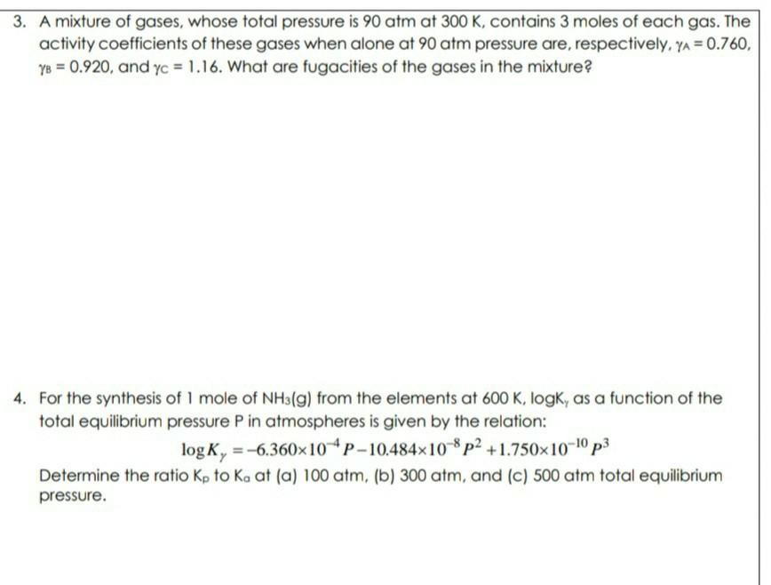Solved 2. Formulate the equilibrium constant Ka and Kp for | Chegg.com