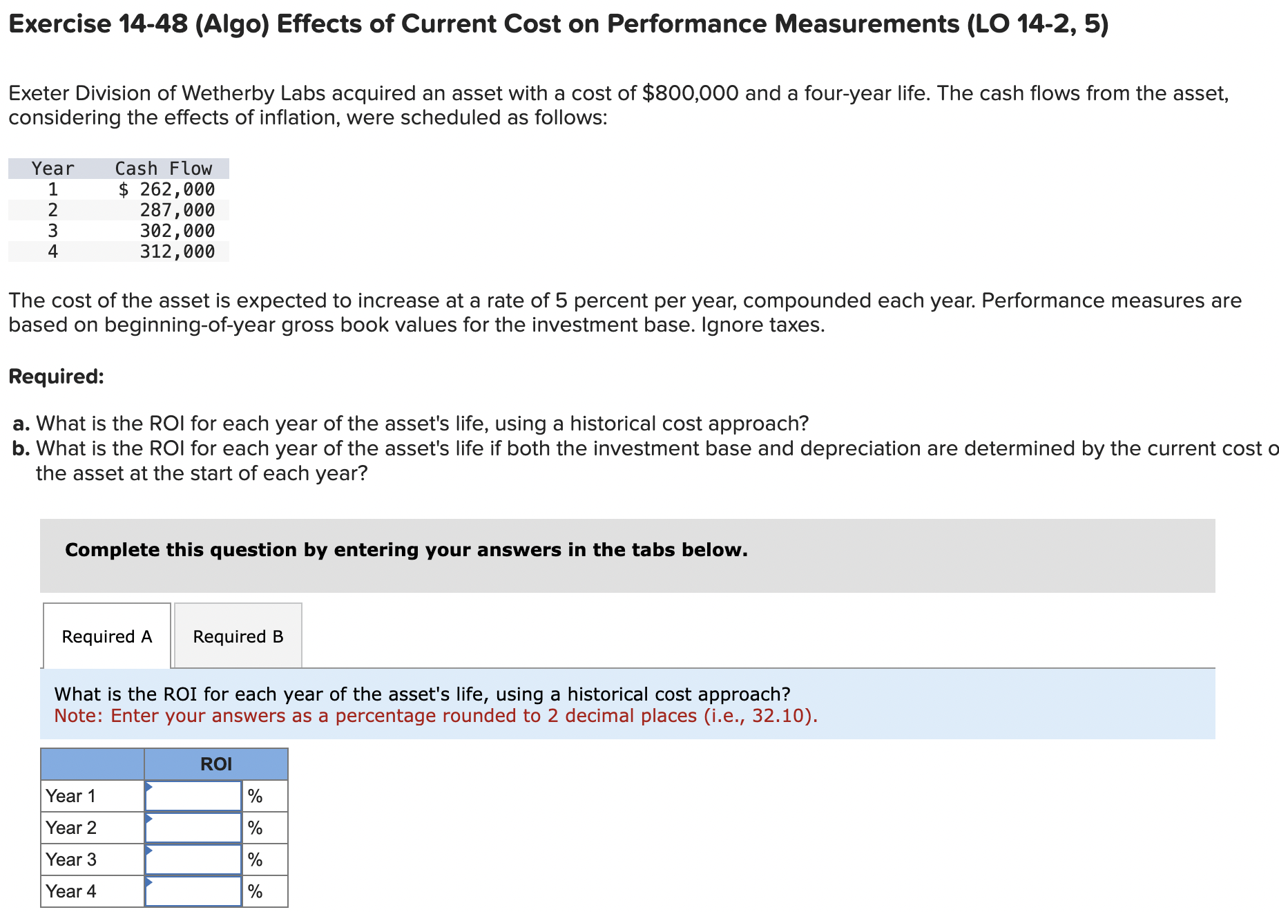 Solved Exercise 14-48 (Algo) ﻿Effects of Current Cost on | Chegg.com