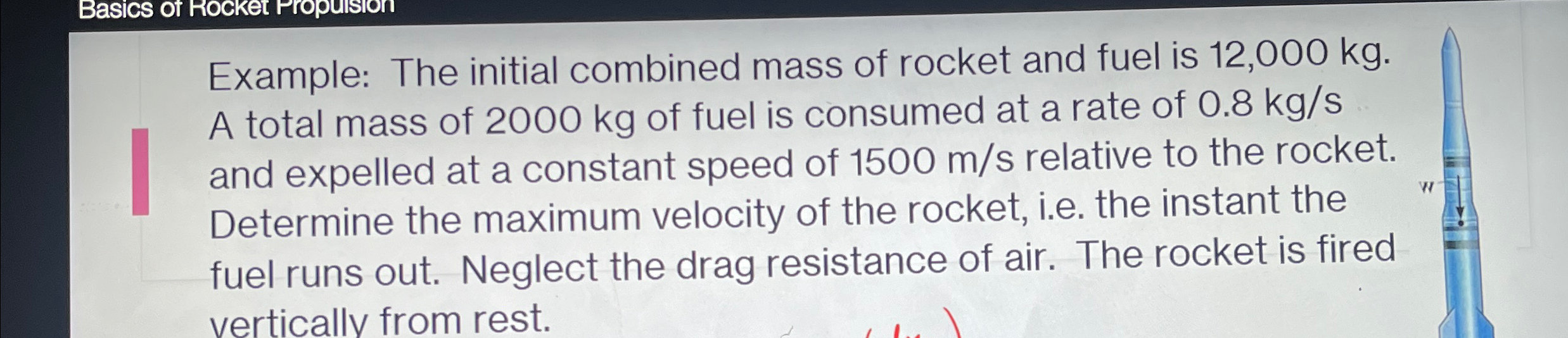 Solved Example: The initial combined mass of rocket and fuel | Chegg.com