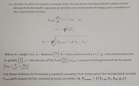Solved b.) ( 25 ﻿pts) ﻿To solve the system at steady state, | Chegg.com