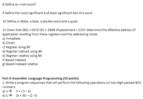 Solved 8 ﻿Define an n-bit word?9 ﻿Define the most | Chegg.com