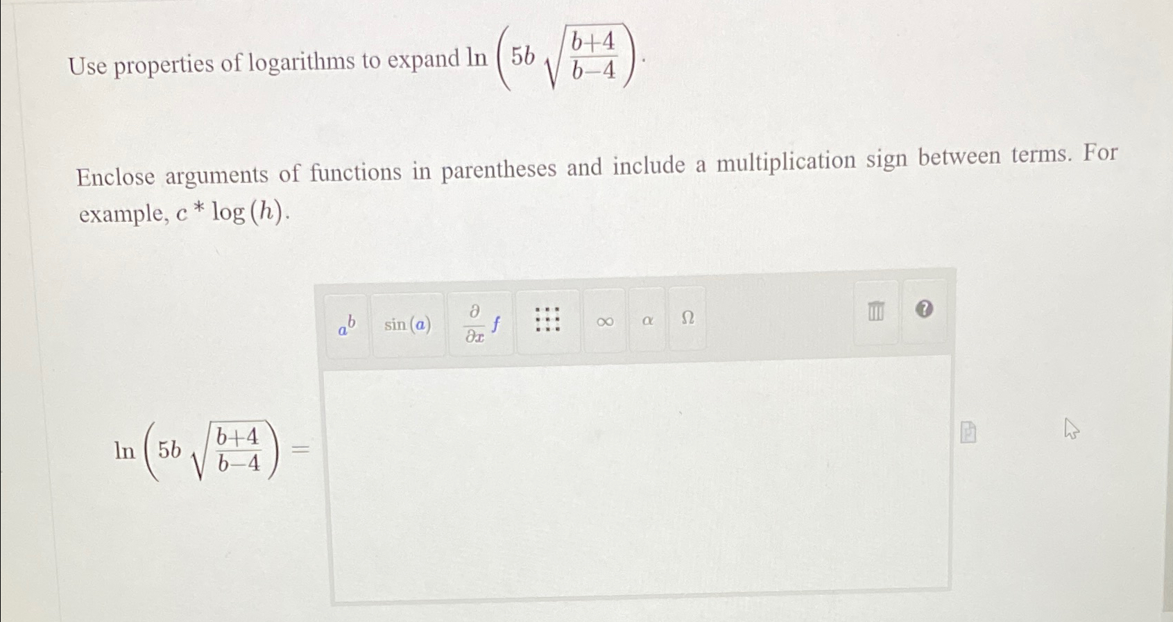 Solved Use properties of logarithms to expand | Chegg.com