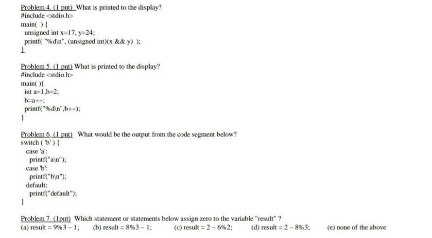 Solved Problem 4. (pnt) What is printed to the display? | Chegg.com