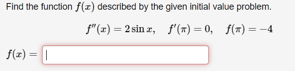 Solved Find the function f(x) ﻿described by the given | Chegg.com