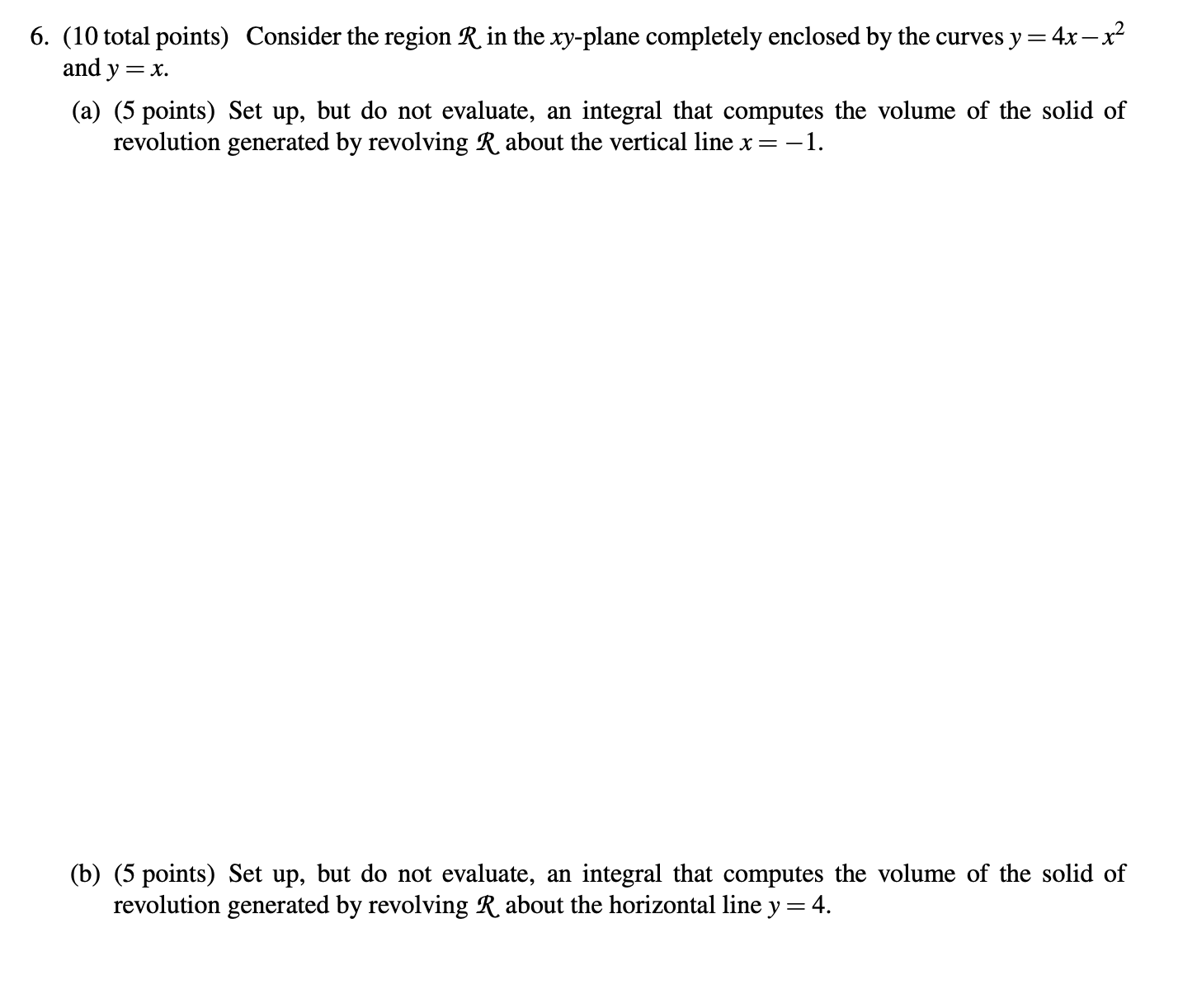 Solved 6. (10 ﻿total points) ﻿Solve using integration. | Chegg.com